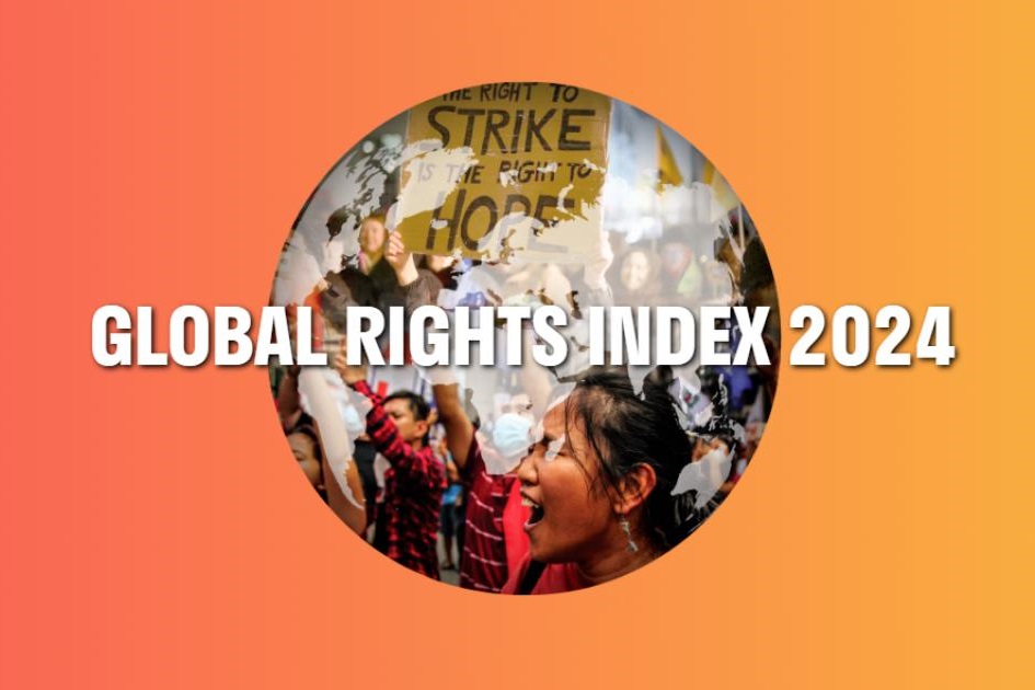ITUC Global Rights Index 2024 | GPA